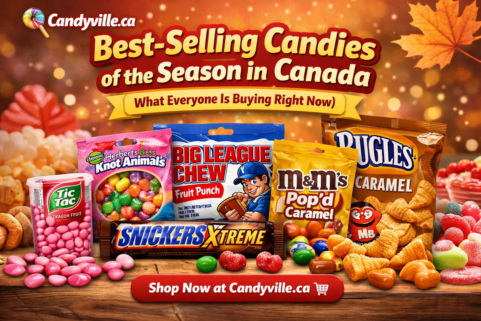 Top Candy Best Sellers in Canada | Shop Online at Candyville.ca